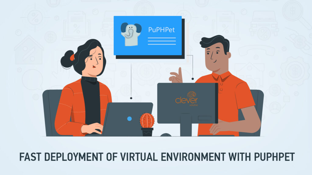 Fast Deployment of Virtual Environment - Clever Solution